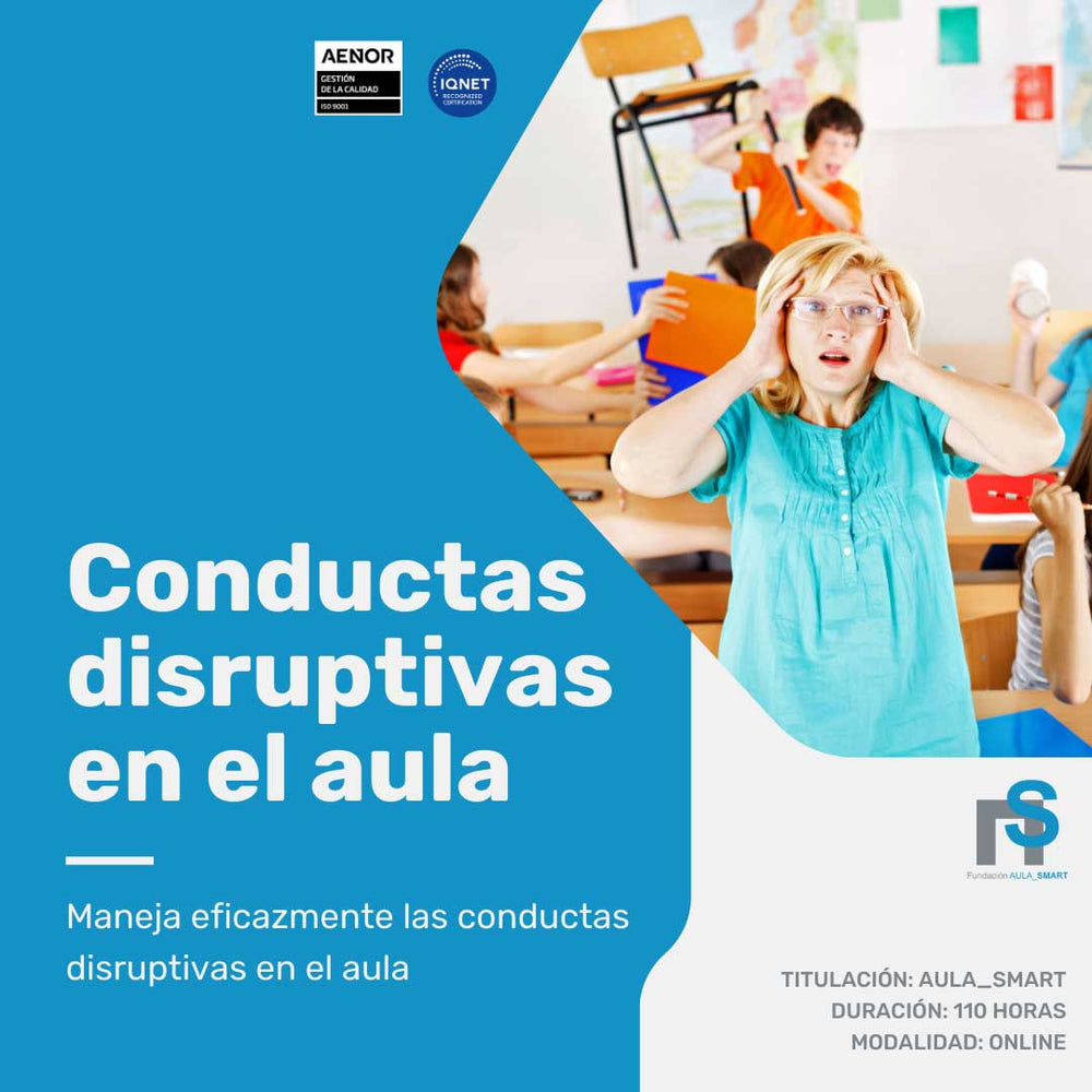 CURSO CONDUCTAS DISRUPTIVAS EN EL AULA | Fundación AULA_SMART®